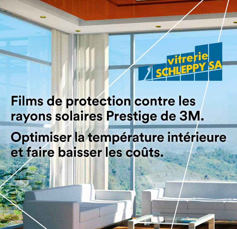 Films de protection solaire et de sécurité | Vitrerie Schleppy SA